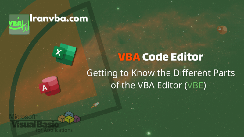 VBA Code Editor (VBE) - Complete Guide to Visual Basic Environment