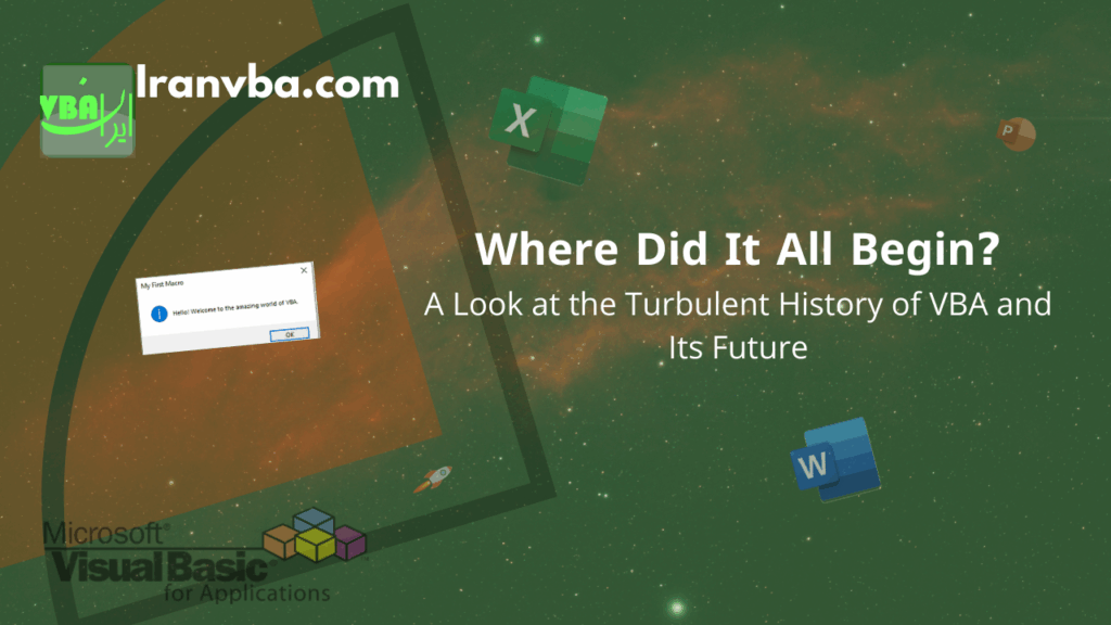 Where Did It All Begin? A Look at the Turbulent History of VBA and Its ...